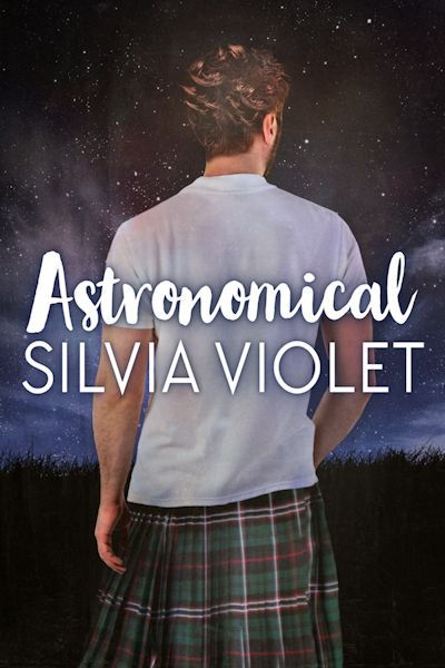 Astronomical (Astronomers #1) by Silvia Violet | Goodreads