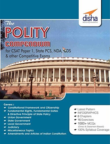 The Polity Compendium for General Studies CSAT Paper 1, State PCS, CDS ...