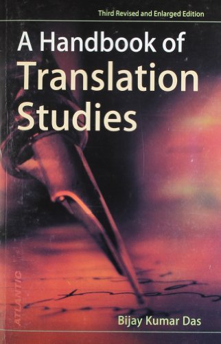 Handbook of Translation Studies by Bijay Kumar Das | Goodreads