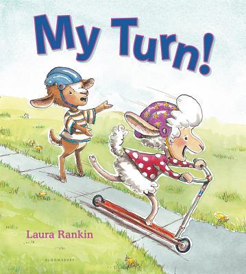 My Turn! by Laura Rankin | Goodreads
