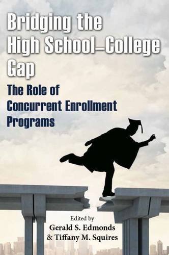 Bridging the High School-College Gap: The Role of Concurrent Enrollment ...