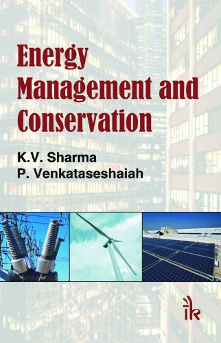 Energy Management and Conservation by K.V. Sharma | Goodreads