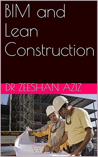 BIM and Lean Construction by Zeeshan Aziz | Goodreads
