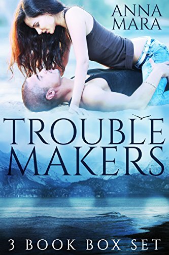 Trouble Makers by Anna Mara | Goodreads