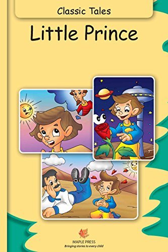 Little Prince (Fully Illustrated): Classic Tales by Maple Press | Goodreads
