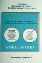 Edifying the Body of Christ: Unbinding the Strong Man by Elmore ...