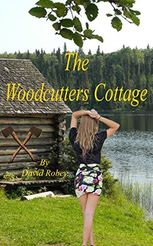 The Woodcutters Cottage by David Robey | Goodreads
