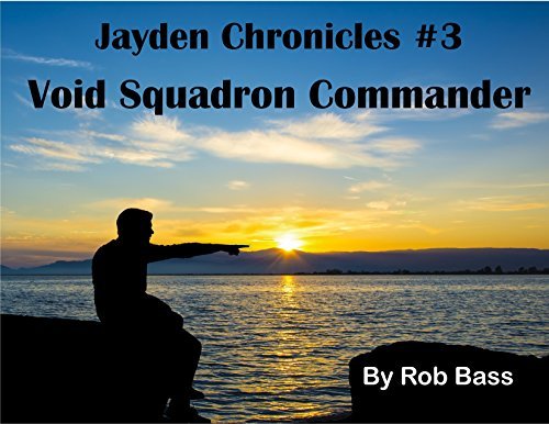 Void Squadron Commander by Rob Bass | Goodreads