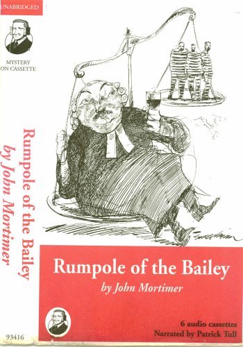 Rumpole of the Bailey by John Mortimer | Goodreads