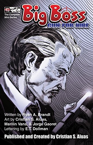 Big Boss: Gun For Hire by Cristian S. Aluas | Goodreads