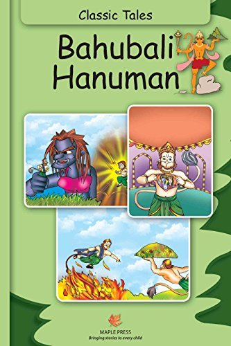 Bahubali Hanuman (Fully Illustrated): Classic Tales by Maple Press ...