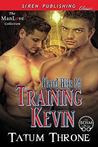 Training Kevin (Hard Hits 14) by Tatum Throne | Goodreads