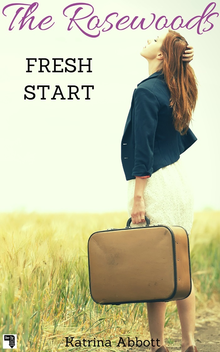 Fresh Start (The Rosewoods #0.5) by Katrina Abbott | Goodreads