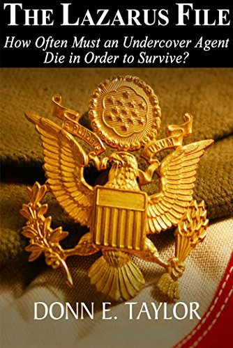 The Lazarus File by Donn E. Taylor | Goodreads