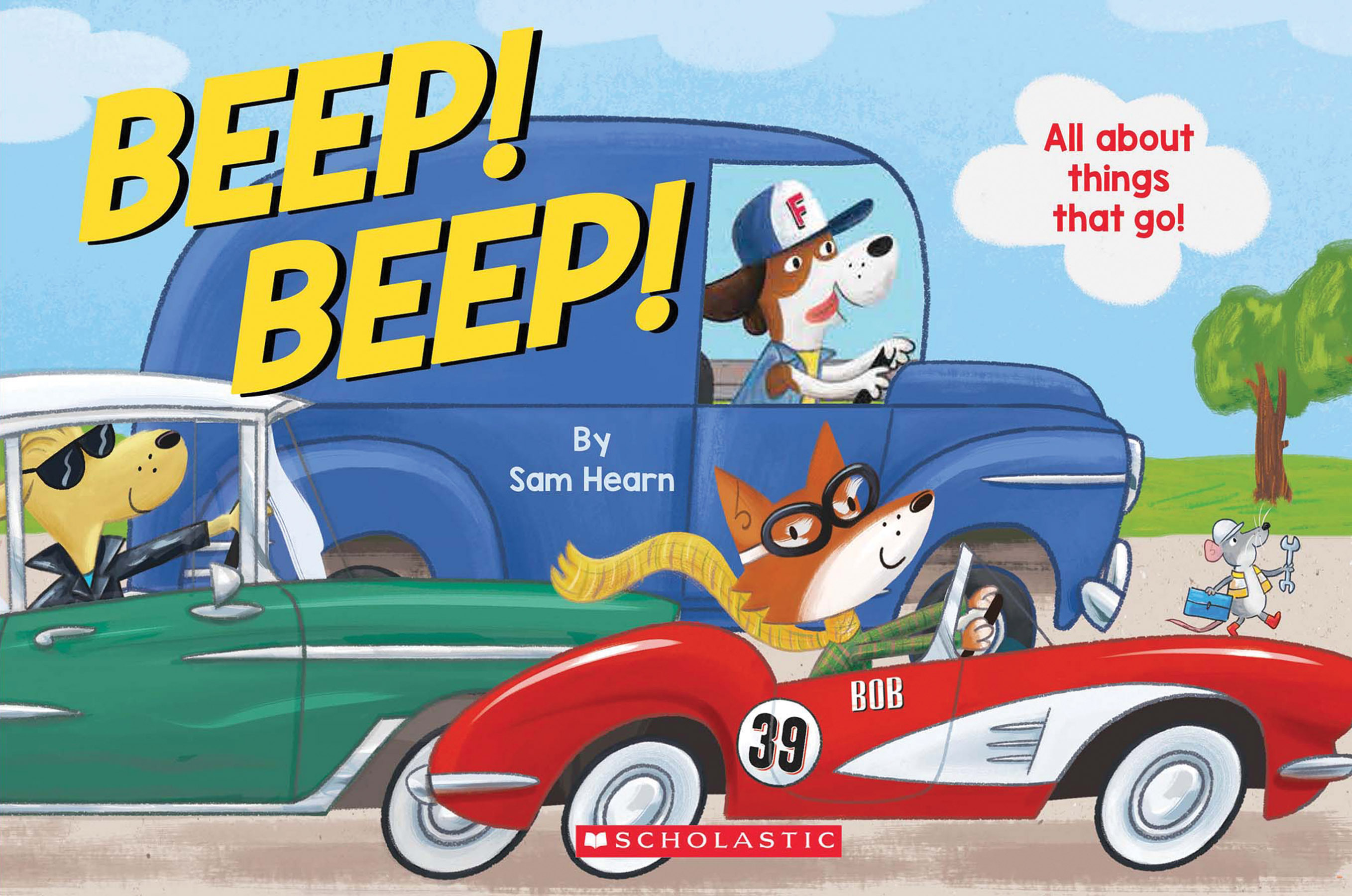 Beep! Beep! by Sam Hearn | Goodreads