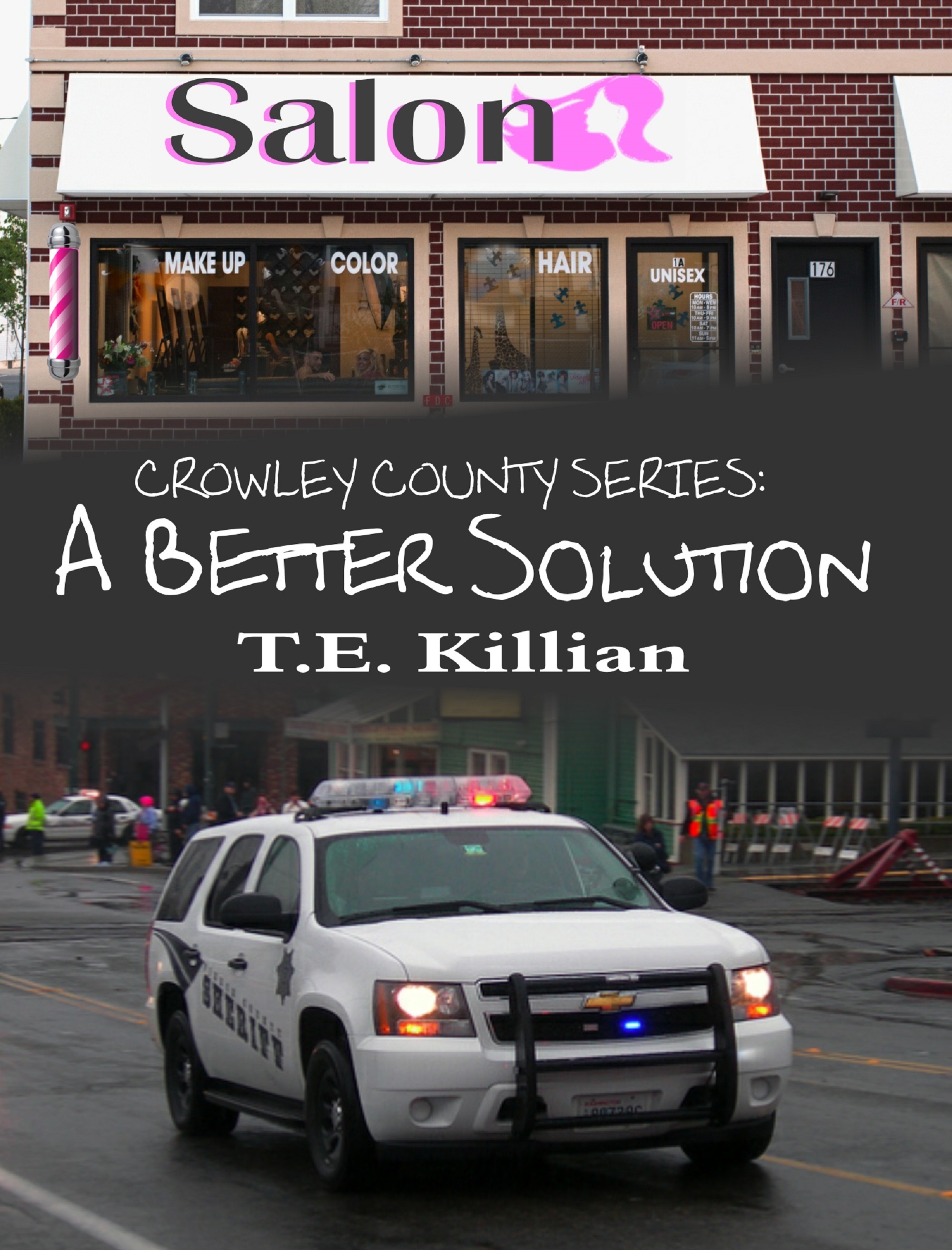 A Better Solution by T.E. Killian | Goodreads