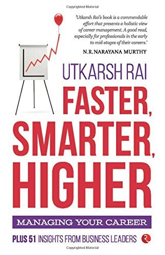 Faster, Smarter, Higher by Utkarsh Rai | Goodreads