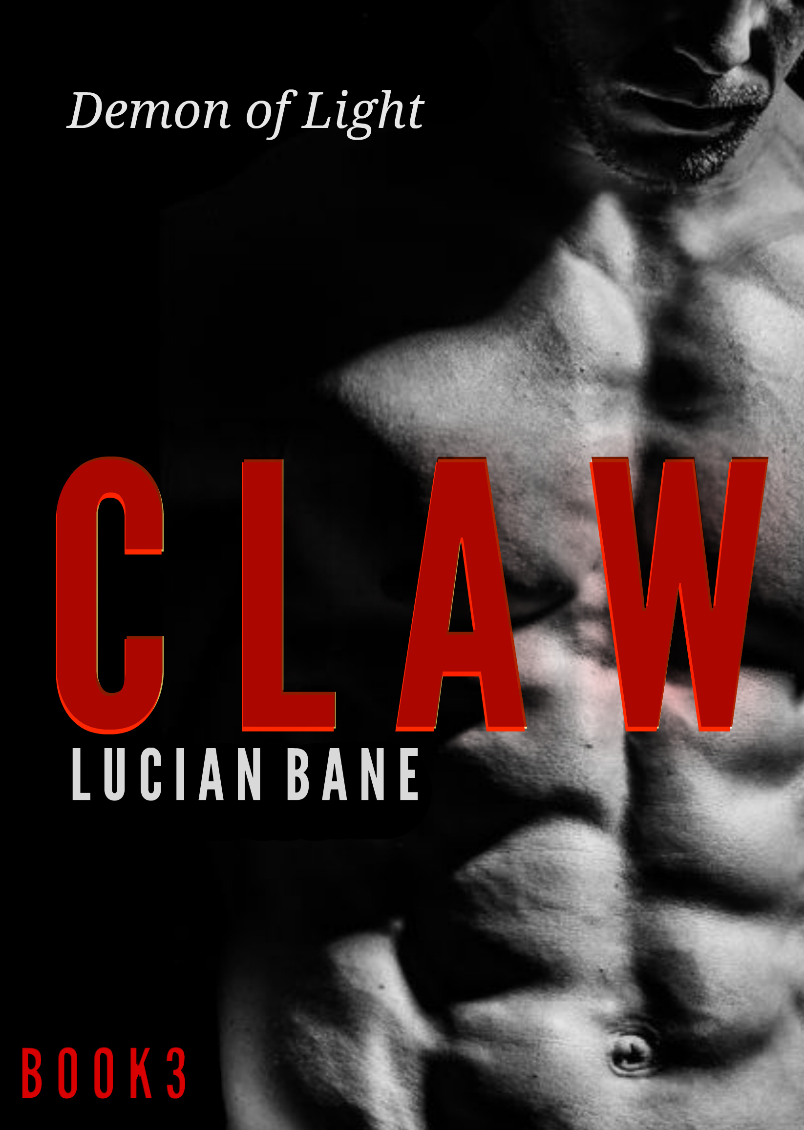 Claw: Book 3 (Claw, #3) by Lucian Bane | Goodreads
