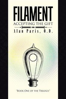 Filament by Alan Paris, O.D | Goodreads