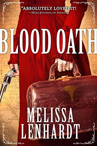 Blood Oath (Sawbones Book 2) by Melissa Lenhardt | Goodreads
