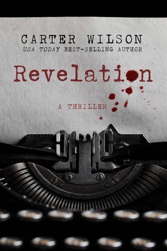 Revelation by Carter Wilson | Goodreads