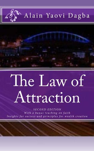 The Law of Attraction by Alain Yaovi Dagba | Goodreads