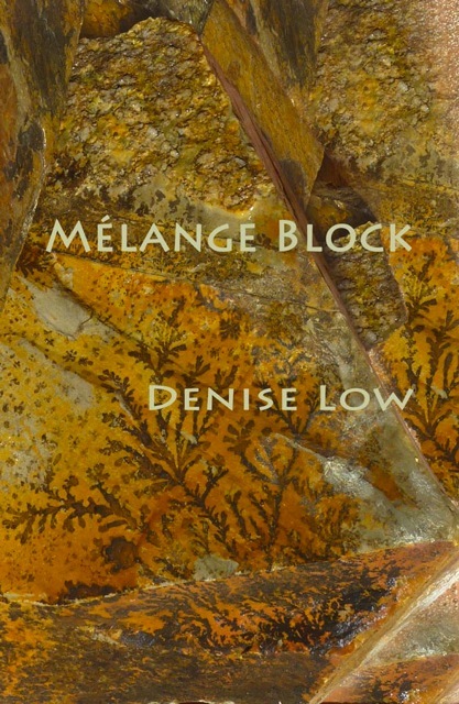 Melange Block by Denise Low | Goodreads