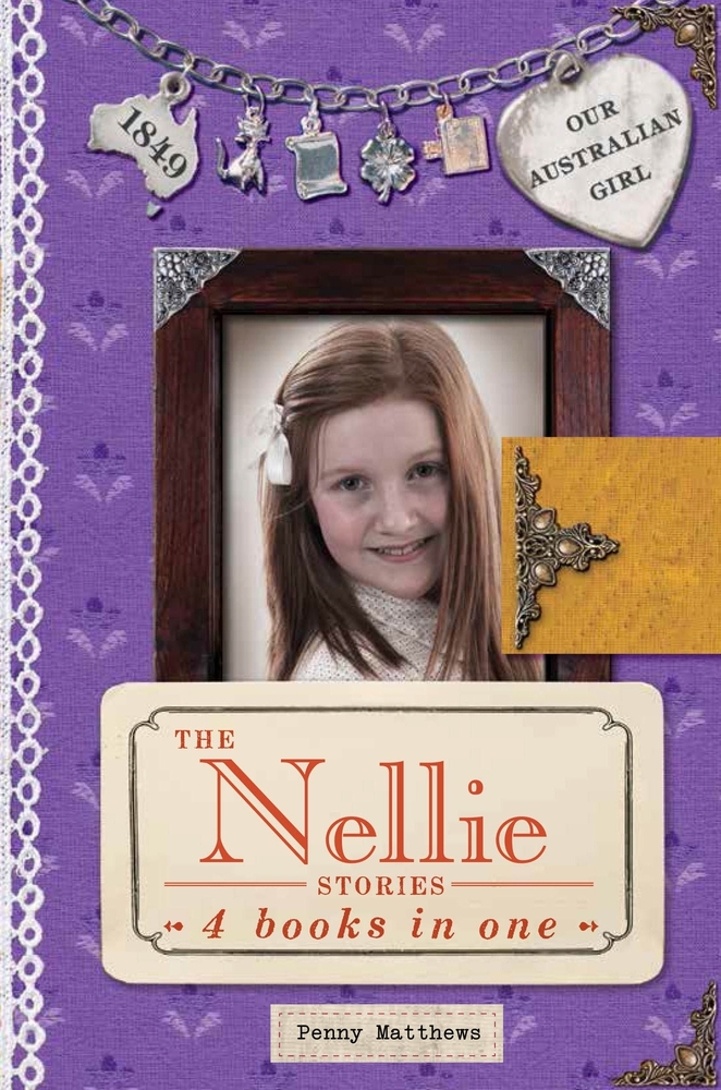 The Nellie Stories: 4 Books in One by Penny Matthews | Goodreads