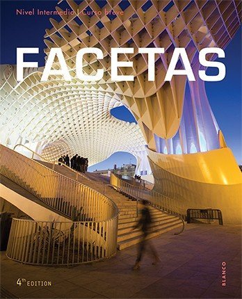 Facetas [with Supersite & vText Access Code] by José A. Blanco | Goodreads