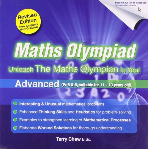 Maths Olympiad Advanced (Revised Edition) - NEW! Year: 6, 7, 8 by Terry ...