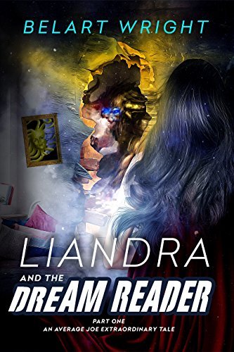 Liandra and the Dream Reader by Belart Wright | Goodreads