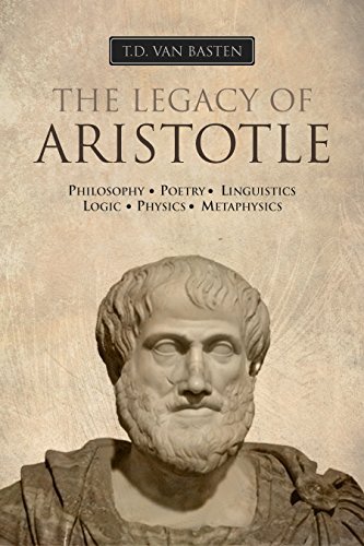 The Legacy of Aristotle (Ancient Greece) by T.D. Van Basten | Goodreads