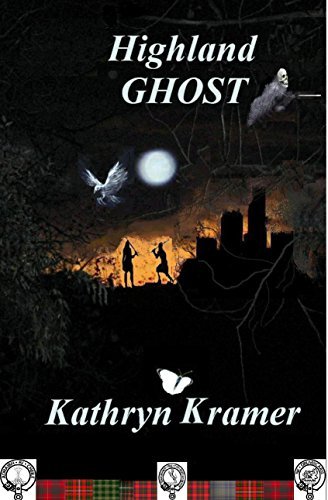 Highland Ghost by Kathryn Kramer | Goodreads