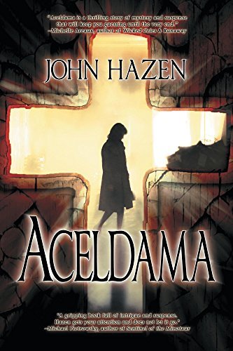 Aceldama by John Hazen | Goodreads