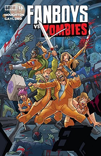 Fanboys vs. Zombies #16 by Shane Houghton | Goodreads