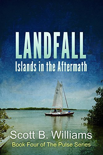 Landfall: Islands in the Aftermath by Scott B. Williams | Goodreads