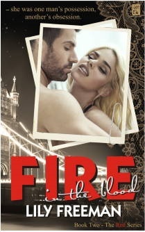 Fire in the Blood (The Red Series, #2) by Lily Freeman | Goodreads