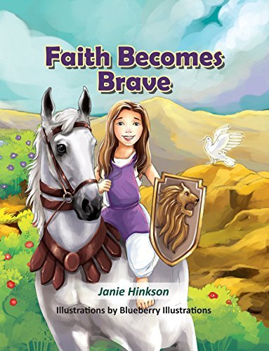 Faith Becomes Brave by Janie Hinkson | Goodreads