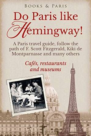 Do Paris Like Hemingway by Lena Strand | Goodreads