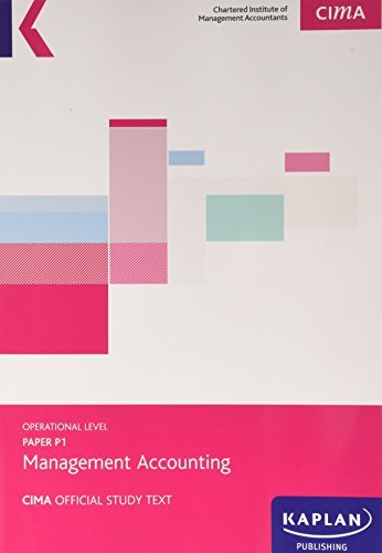 CIMA P1 Management Accounting - Study Text by Kaplan Publishing | Goodreads