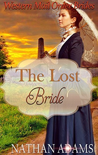 The Lost Bride by Nathan Adams | Goodreads