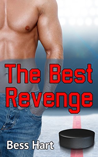 The Best Revenge by Bess Hart | Goodreads
