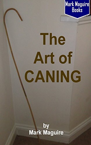 The Art of Caning by Mark Maguire | Goodreads