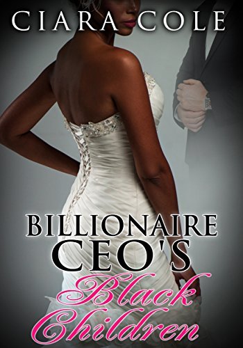 Billionaire's Unexpected Black Babies (BWWM Romance) by Ciara Cole ...