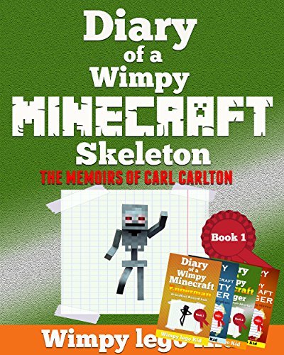 Minecraft Diary: Diary Of a Minecraft Skeleton by Wimpy Lego Kid ...