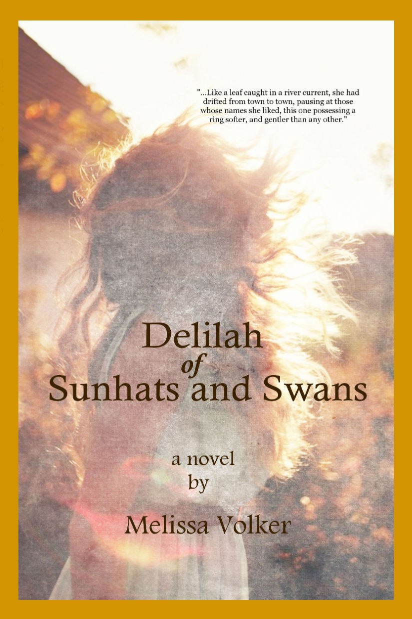 Delilah of Sunhats and Swans by Melissa Volker | Goodreads