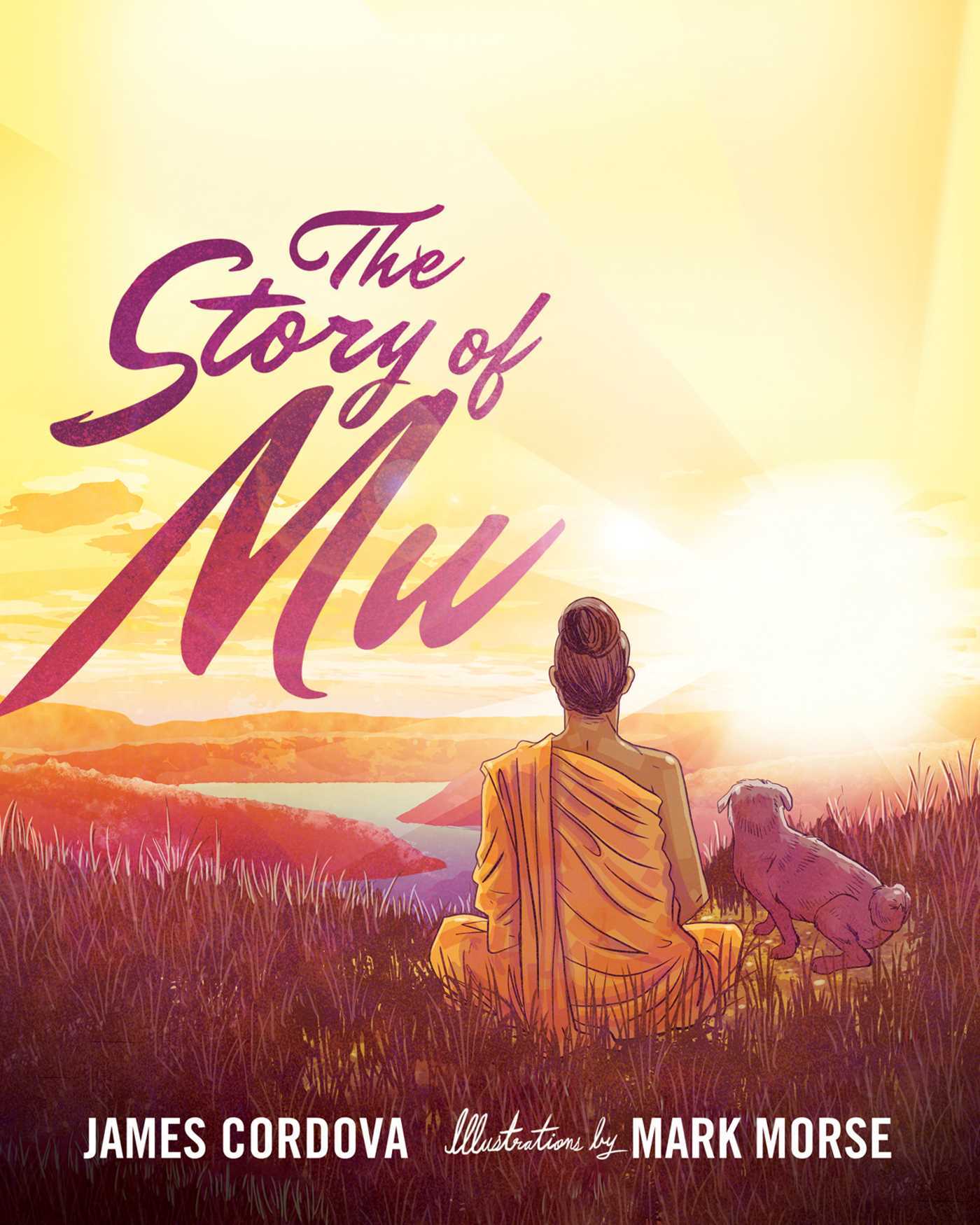 The Story of Mu by James Cordova | Goodreads