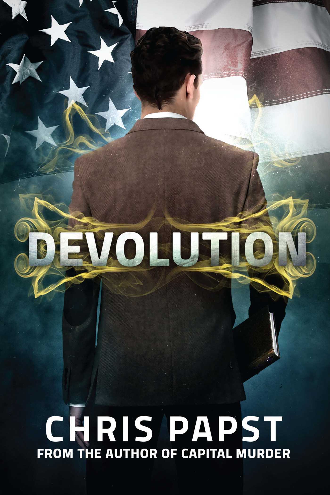 Devolution by Christopher J. Papst | Goodreads