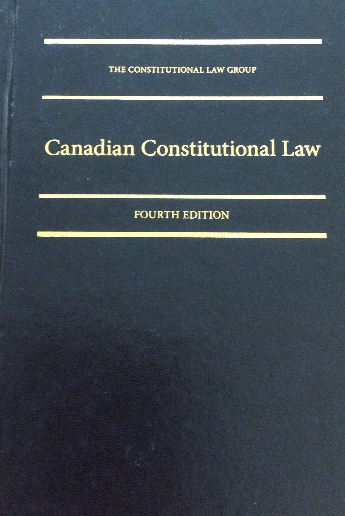 Canadian Constitutional Law by Patrick Macklem | Goodreads
