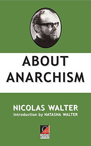 ABOUT ANARCHISM by Nicolas Walter | Goodreads